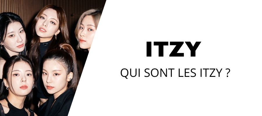 Qui sont les Itzy ? Présentation Kpop et Histoire – KoreanxWear
